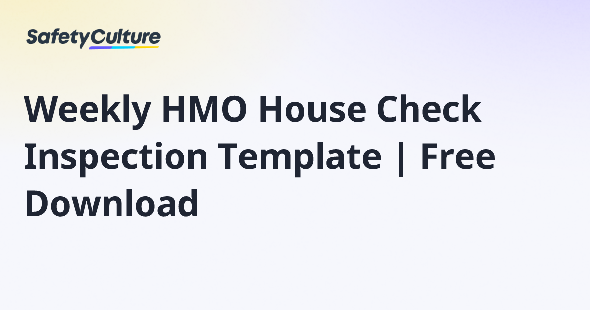 Weekly HMO House Check Inspection Template | Free Download | Free Template