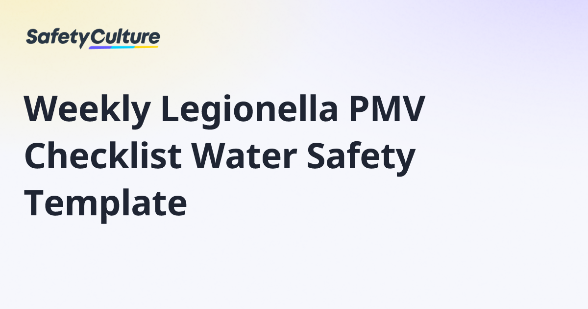 Weekly Legionella PMV Checklist Water Safety Template | Free Template