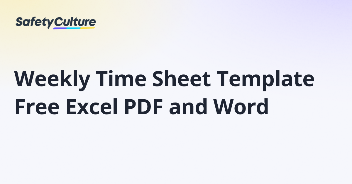 Weekly Time Sheet Template Free Excel PDF and Word | Free Template