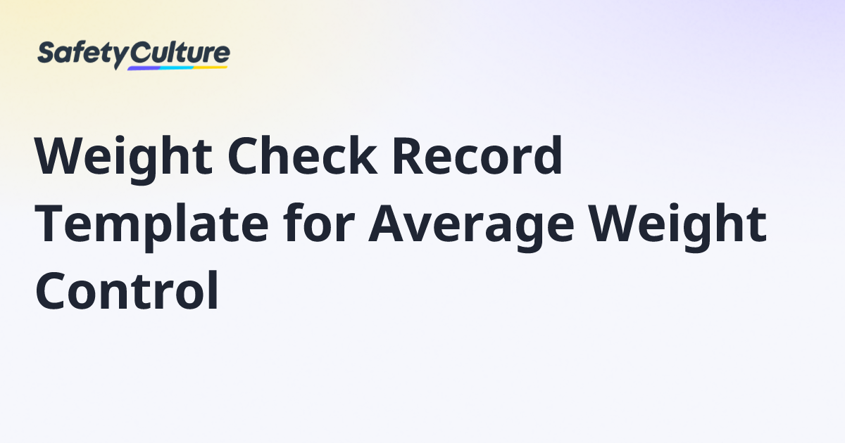 Weight Check Record Template for Average Weight Control | Free Template