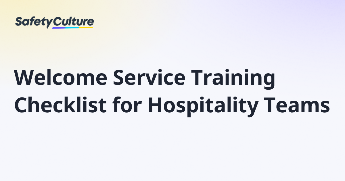 Welcome Service Training Checklist for Hospitality Teams | Free Template
