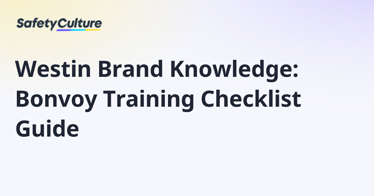 Westin Brand Knowledge: Bonvoy Training Checklist Guide | Free Template
