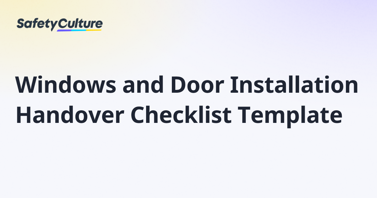 Windows and Door Installation Handover Checklist Template | Free Template