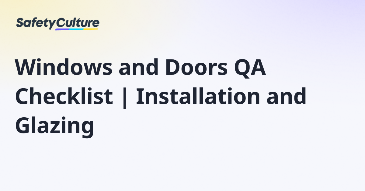 Windows and Doors QA Checklist | Installation and Glazing | Free Template