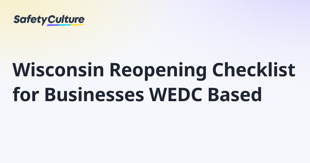 Wisconsin Reopening Checklist for Businesses WEDC Based | Free Template