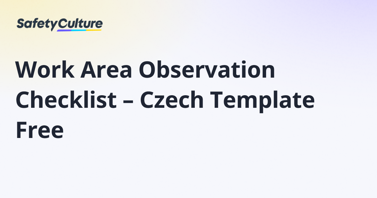 Work Area Observation Checklist – Czech Template Free | Free Template