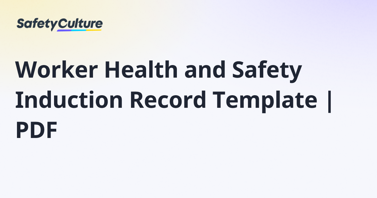 Worker Health and Safety Induction Record Template | PDF | Free Template