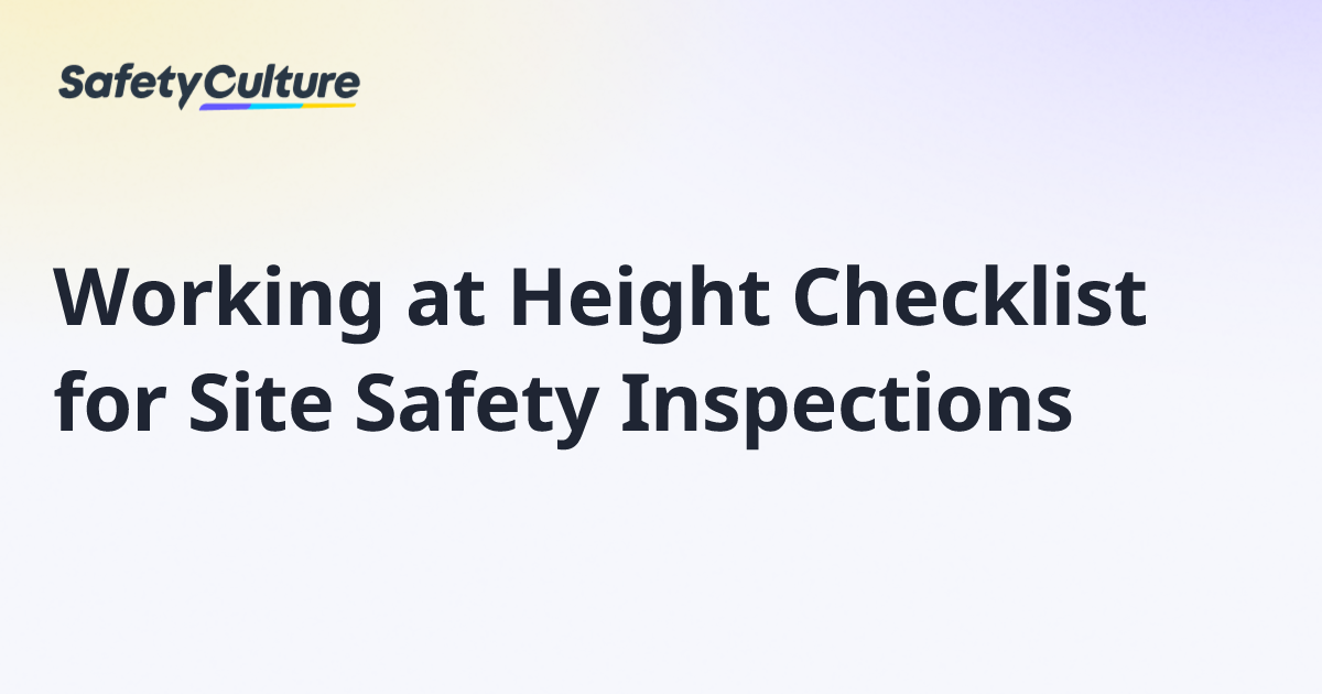 Working at Height Checklist for Site Safety Inspections | Free Template