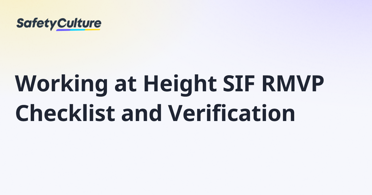 Working at Height SIF RMVP Checklist and Verification | Free Template