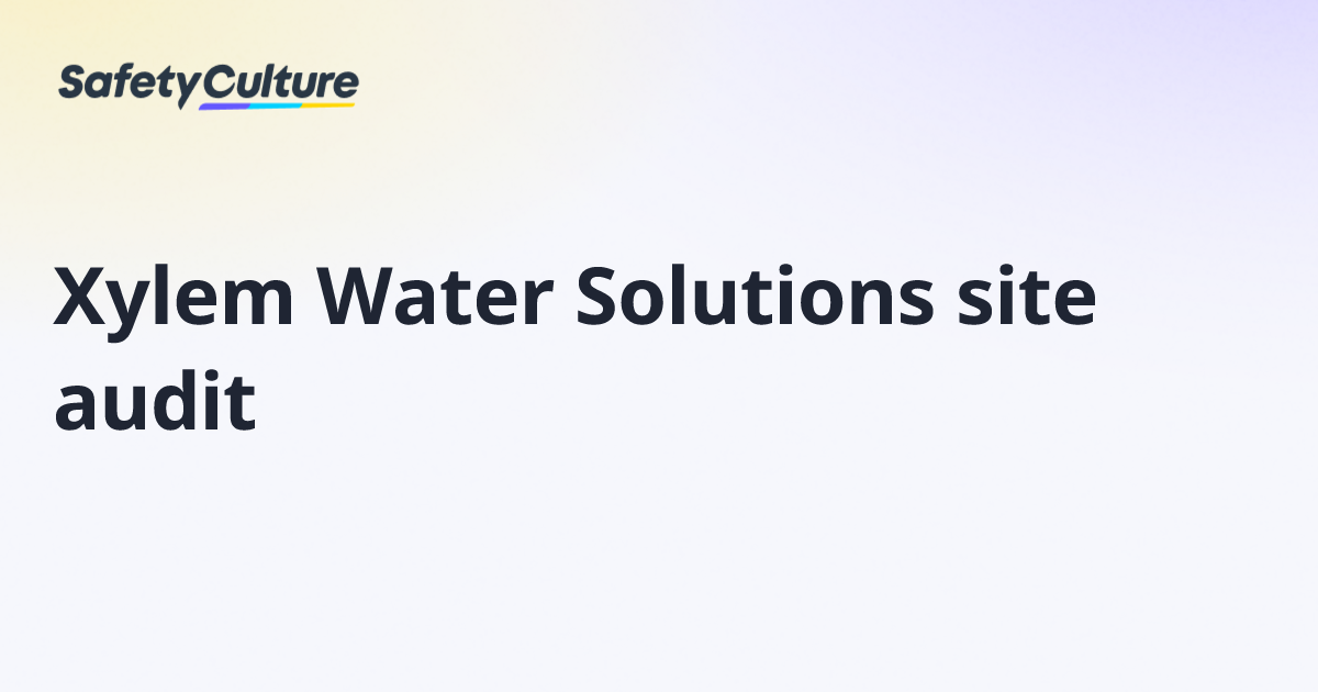 Xylem Water Solutions site audit | Free Template