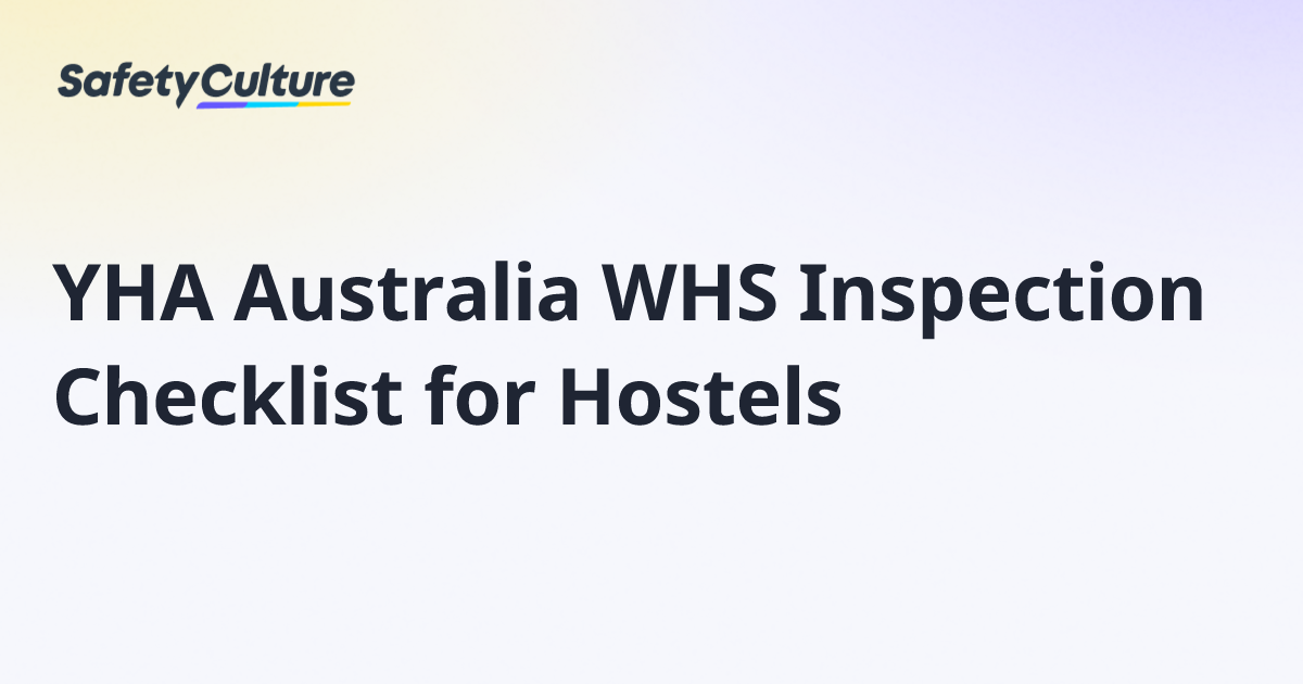YHA Australia WHS Inspection Checklist for Hostels | Free Template