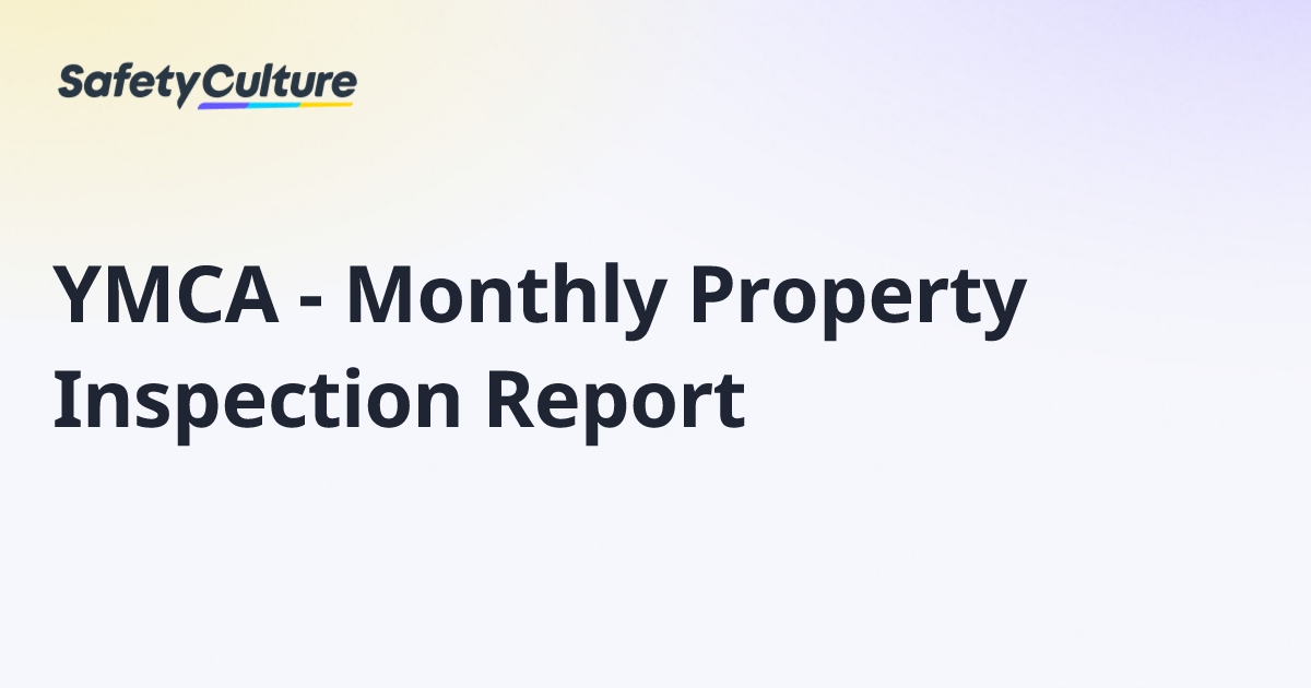 YMCA - Monthly Property Inspection Report | Free Template